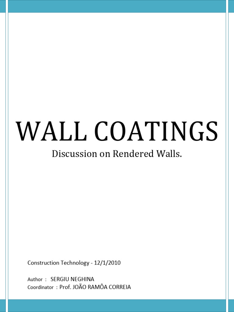 WALL COATINGS Report On Rendered Walls A | PDF | Plaster | Cement