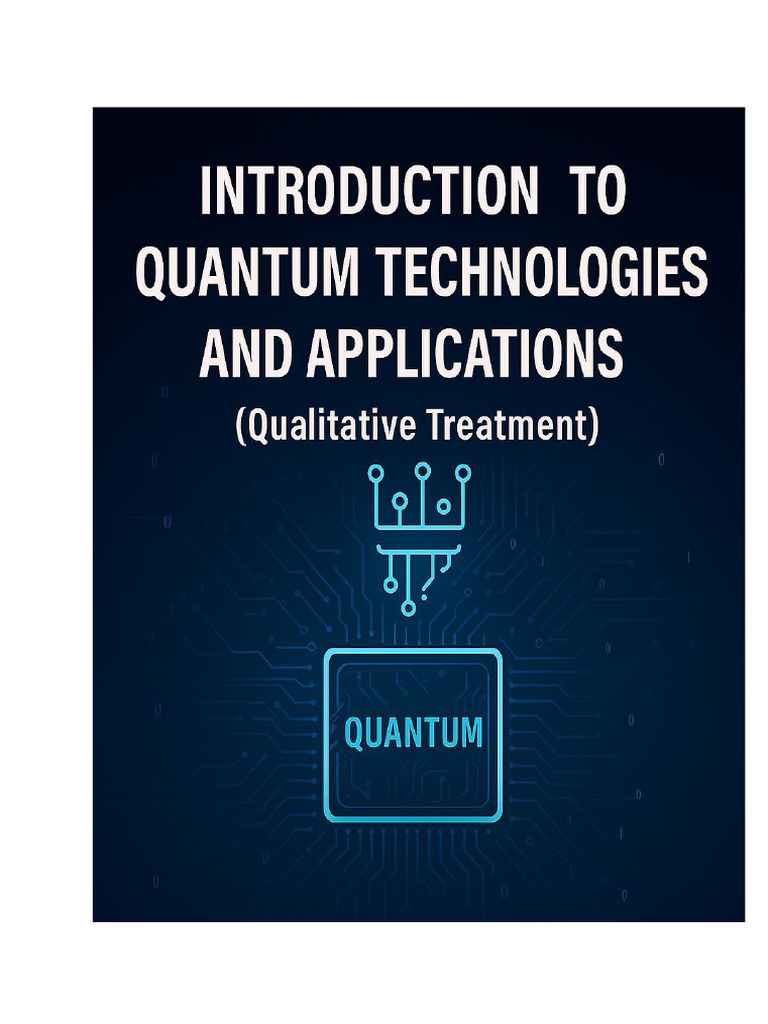 Quantum Theory and Technologies Overview | PDF | Spectroscopy | Quantum ...