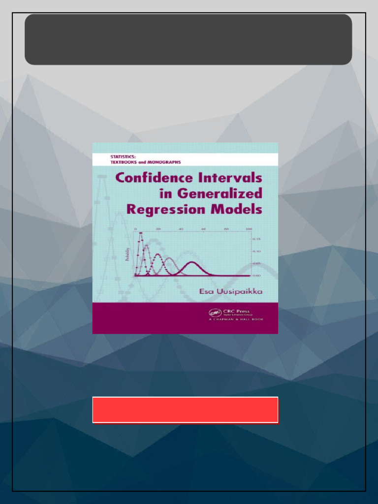 Confidence Intervals in Generalized Regression Models 1st Edition Esa ...