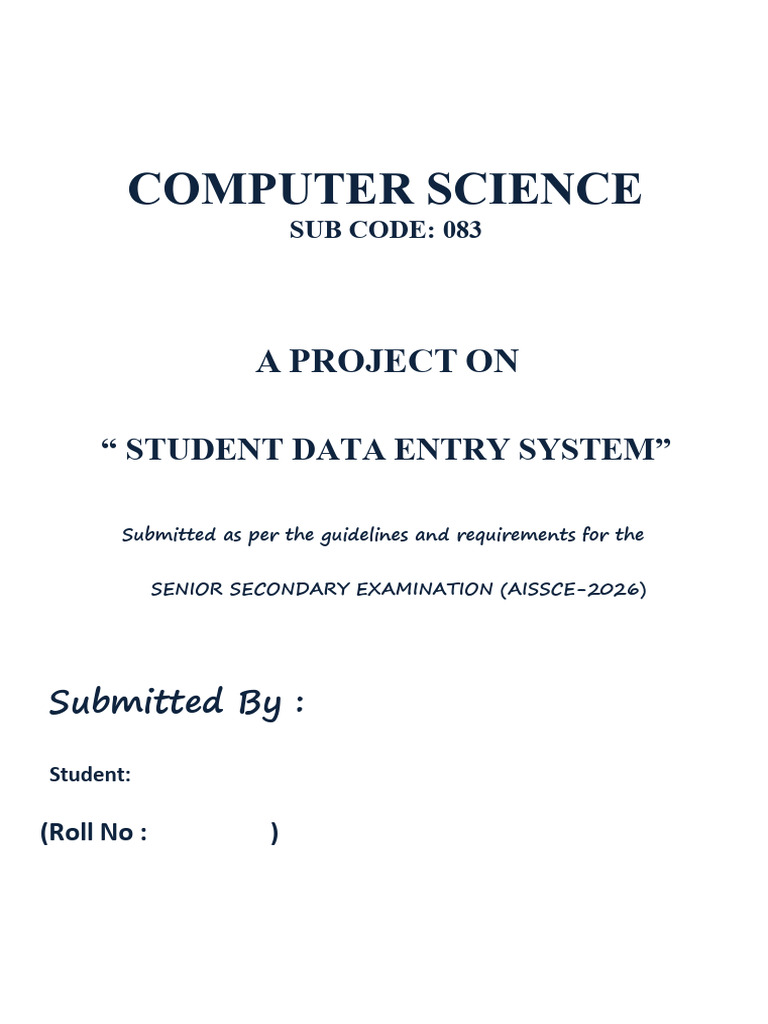 Student Data Entry System Computer Science Project CBSE 12 | PDF ...