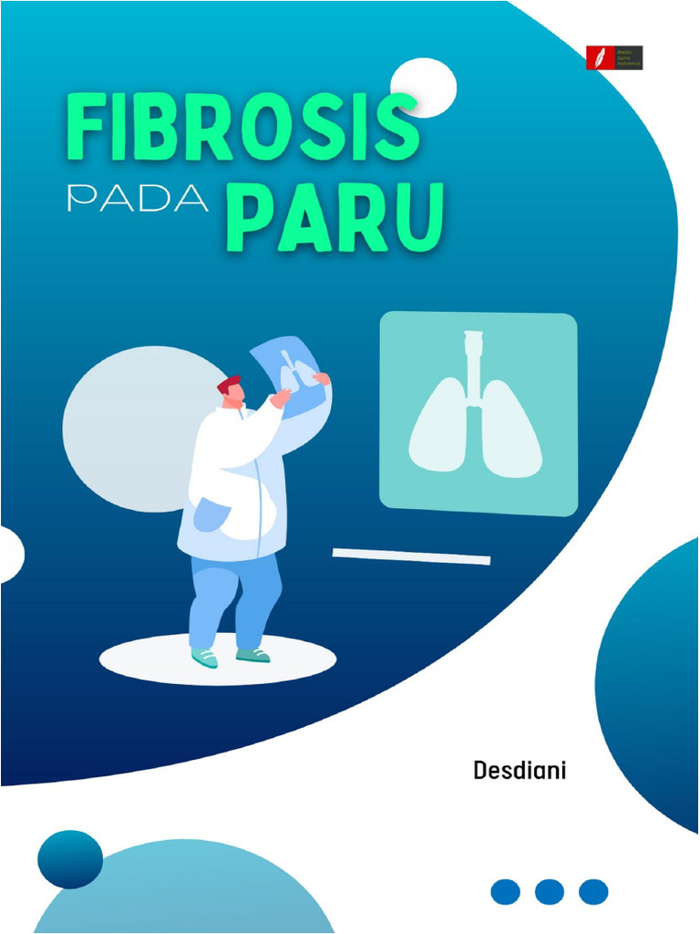 Panduan Lengkap Fibrosis Paru | PDF