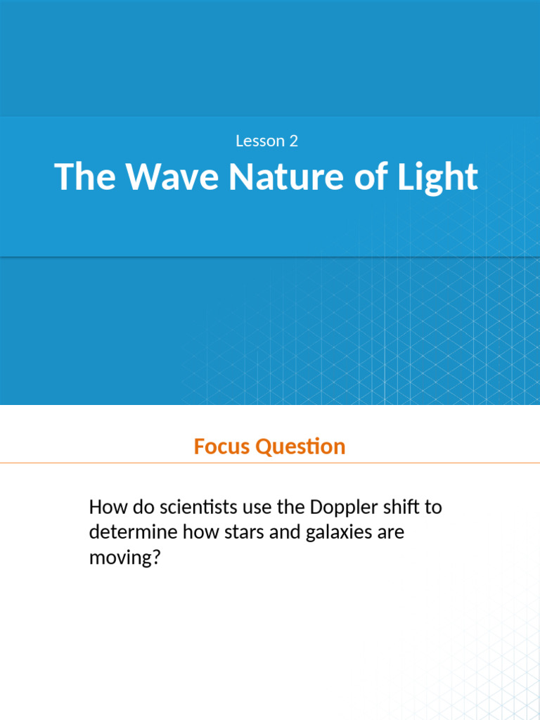 CA Lesson 2 The Wave Nature of Light | PDF | Color | Light