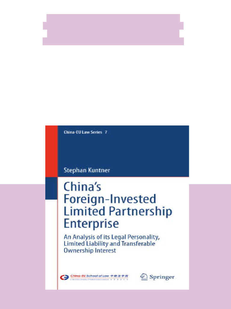 China's Foreign-Invested Limited Partnership Enterprise: An Analysis of ...