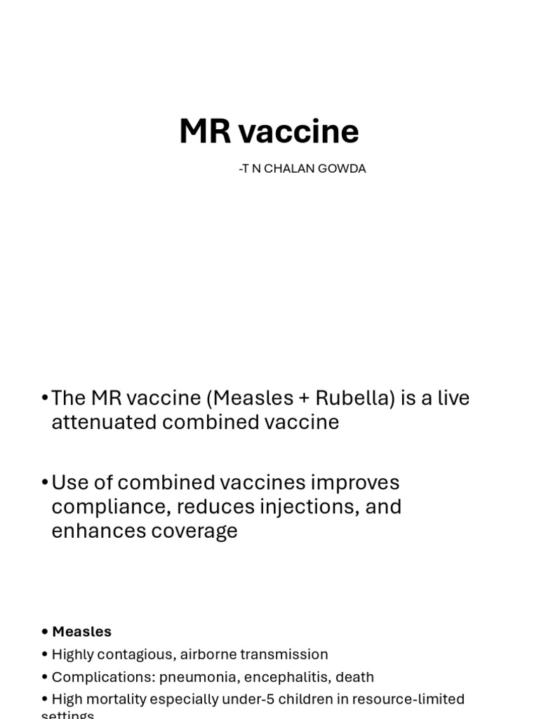 MR Vaccine Overview: Measles & Rubella | PDF