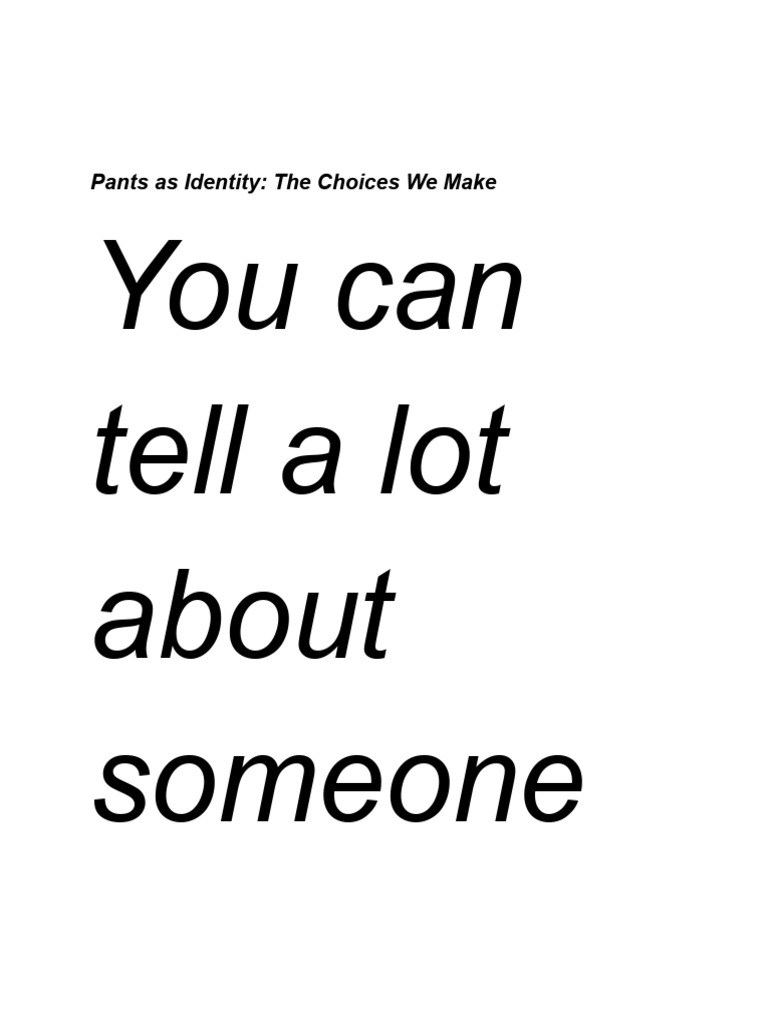Pants As Identity - The Choices We Make | PDF