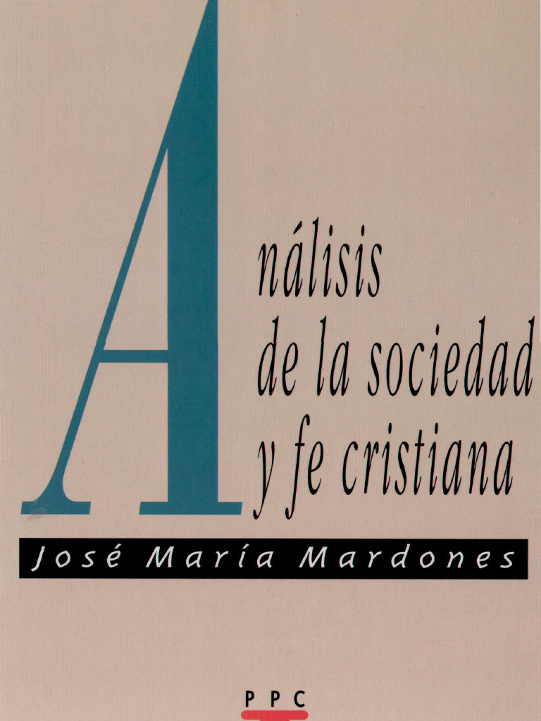 Mardones Jose Maria - Analisis de La Sociedad y Fe Cristiana | PDF ...