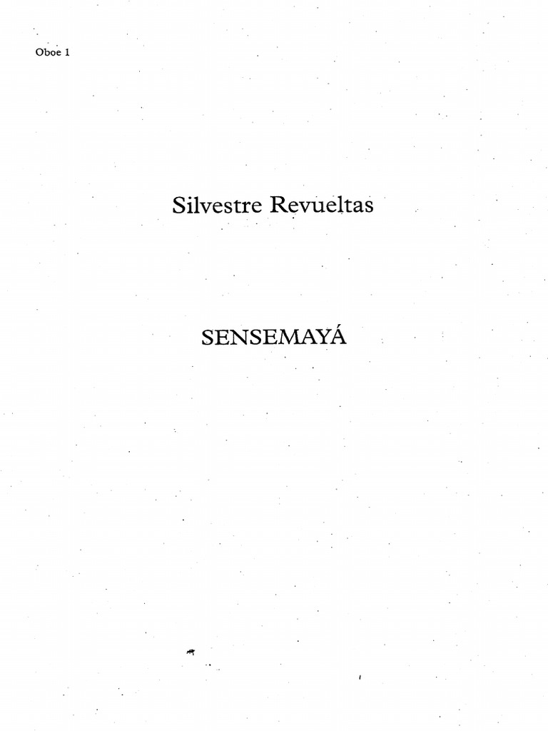 Revueltas Sensemaya 02 Ob1-3 (Eh) | PDF