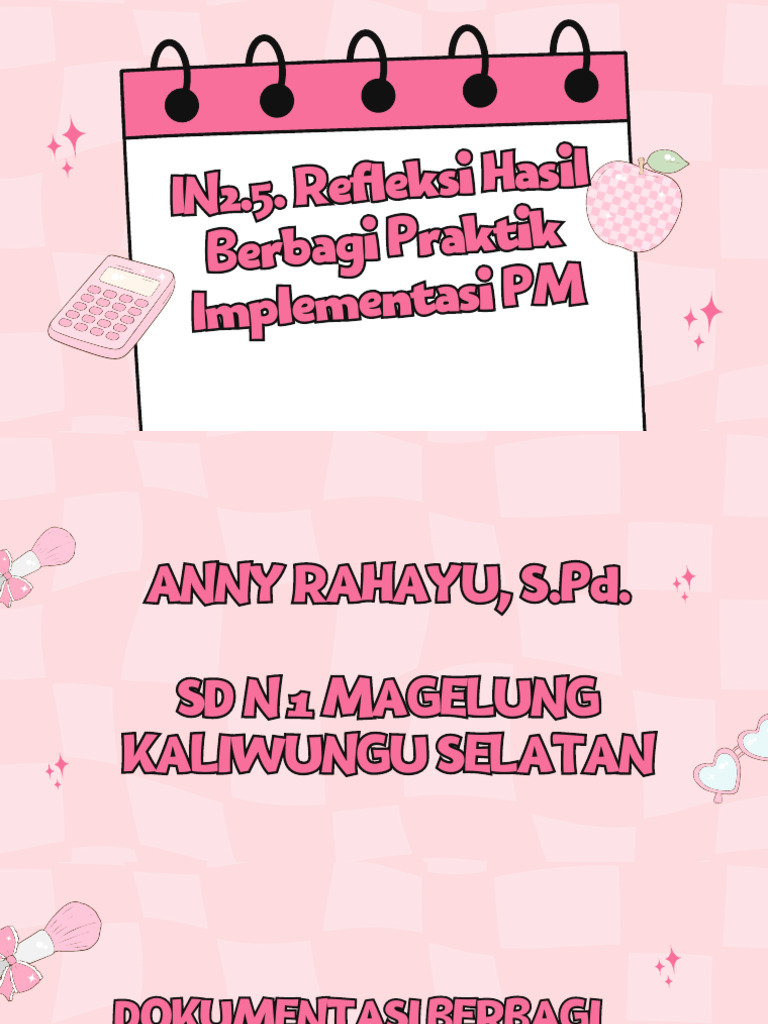 IN2.5. Refleksi Hasil Berbagi Praktik Implementasi PM | PDF