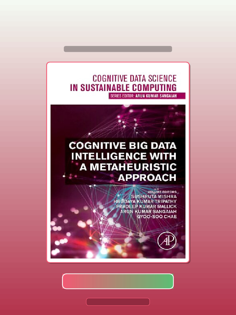 Complete Cognitive Big Data Intelligence With Metaheuristic Approach Cognitive Data Science in ...