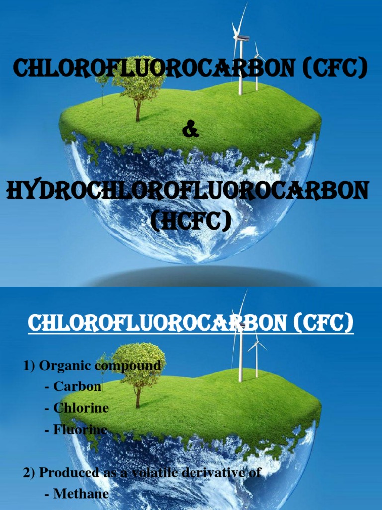 CFCs & HFCs | PDF | Chlorofluorocarbon | Ozone Depletion