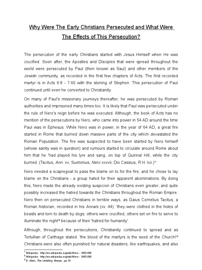 Why Were the Early Christians Persecuted and What Were the Effects of ...