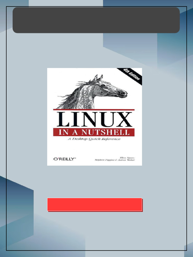 Linux in A Nutshell 4th Ed Edition Ellen Siever Sample | PDF | Linux | Command Line Interface