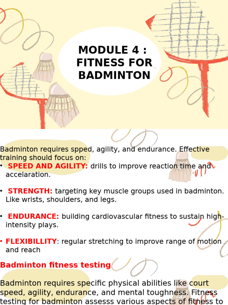 Module 4 Fitness For Badminton 1 | PDF | Flexibility (Anatomy) | Human Leg