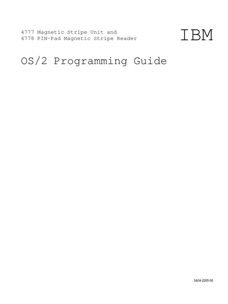 OS/2 Programming Guide: 4777 Magnetic Stripe Unit and 4778 PIN-Pad ...