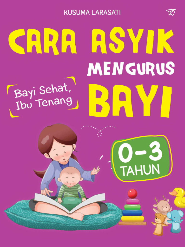 Cara Asyik Mengurus Bayi | PDF
