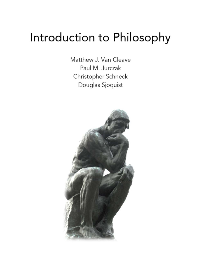 Introduction To Philosophy Matthew J Van Cleave Paul M Jurczak ...