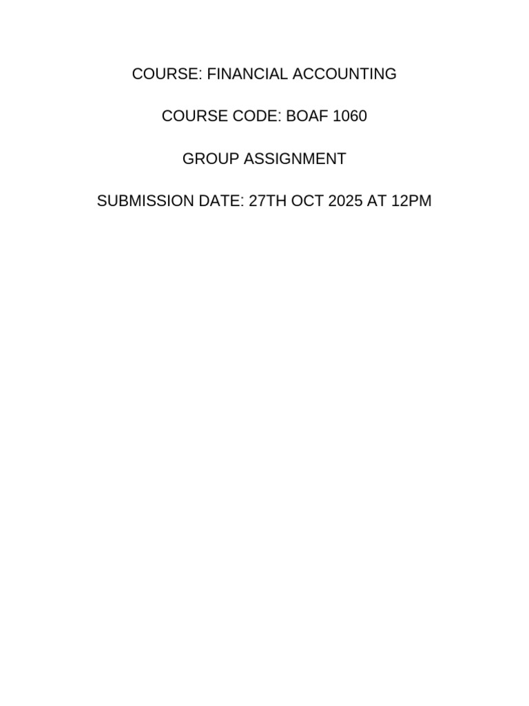 Financial Accounting Group Assignment | PDF | Debits And Credits ...