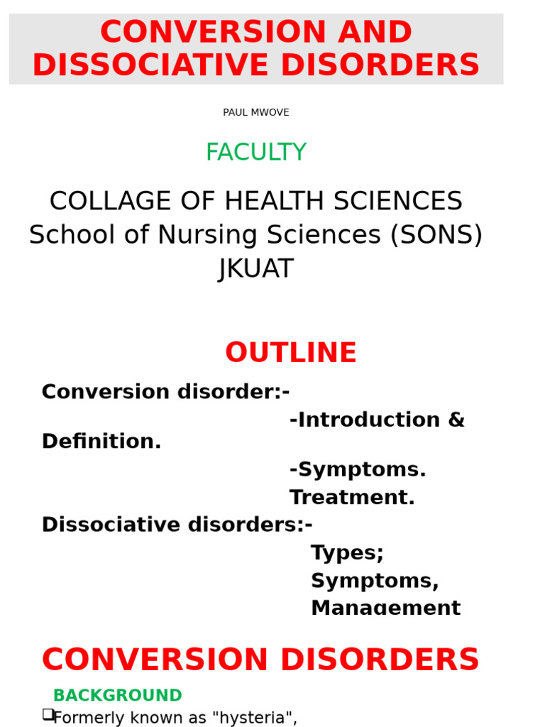 9.CONVERSION AND DISSOCIATIVE DISORDERS Revised | PDF | Mental Disorder ...