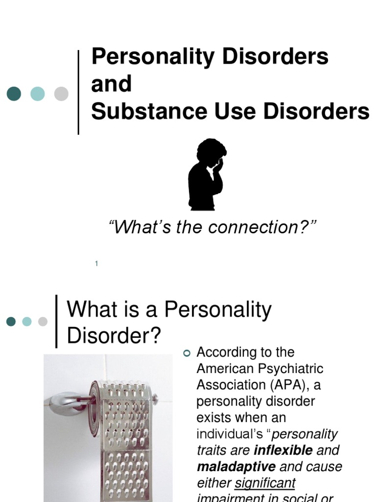 Personality Disorders and Addiction Insights | PDF | Personality ...