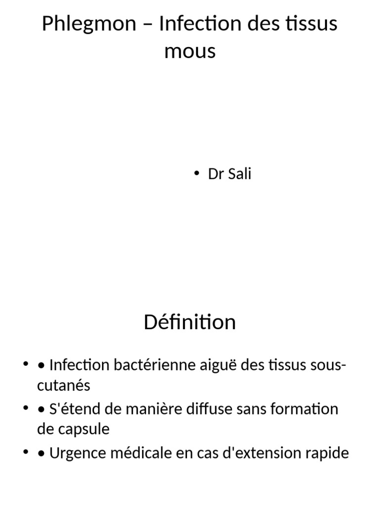 Phlegmon : Infection aiguë des tissus mous | PDF