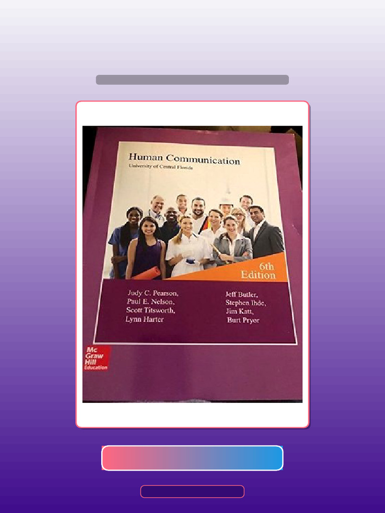 Exam Prep Human Communication 6th University of Central Florida Edition ...