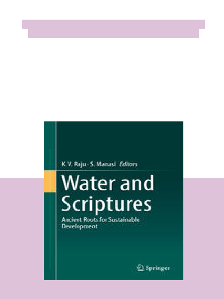 Water and Scriptures Ancient Roots for Sustainable Development 1st ...