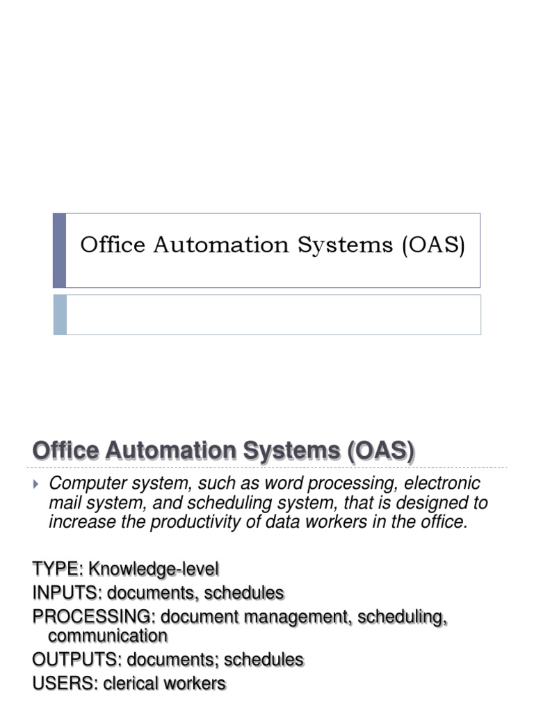 Office Automation Systems (OAS) | PDF | Automation | Word Processor