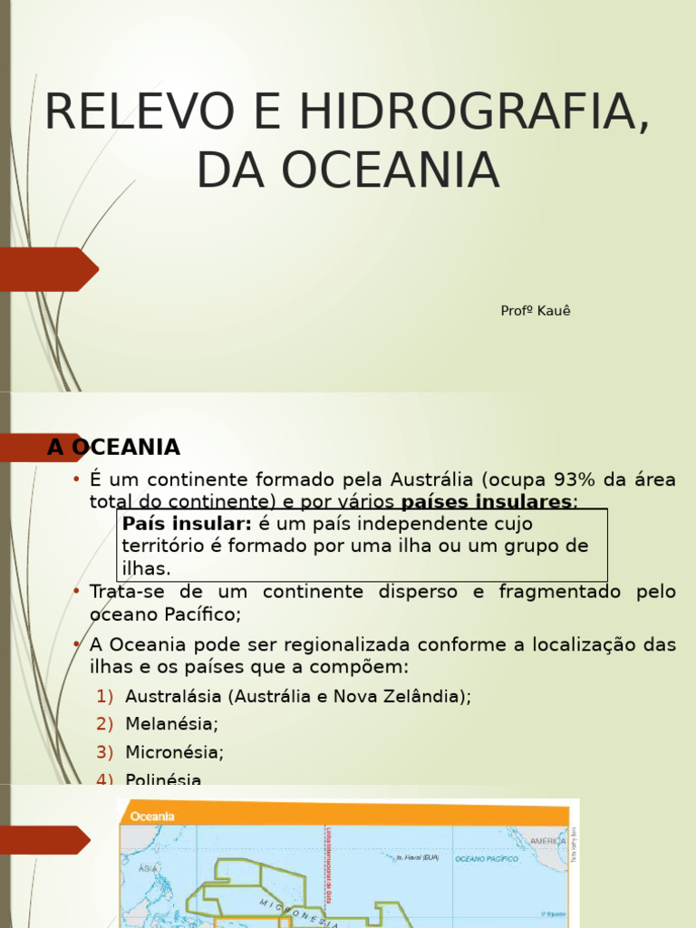 Aula 3 - Relevo e Hidrografia Da Oceania | PDF | Oceania | Continente