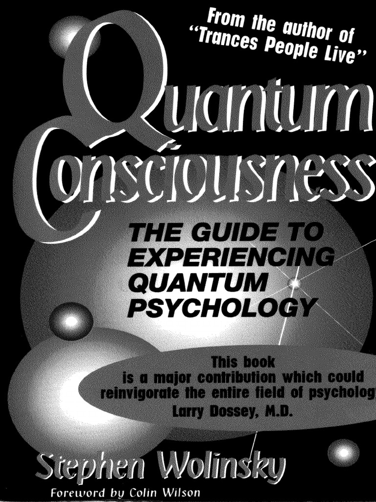 Toaz - Info Stephen Wolinsky Quantum Consciousnesspdf PR | PDF