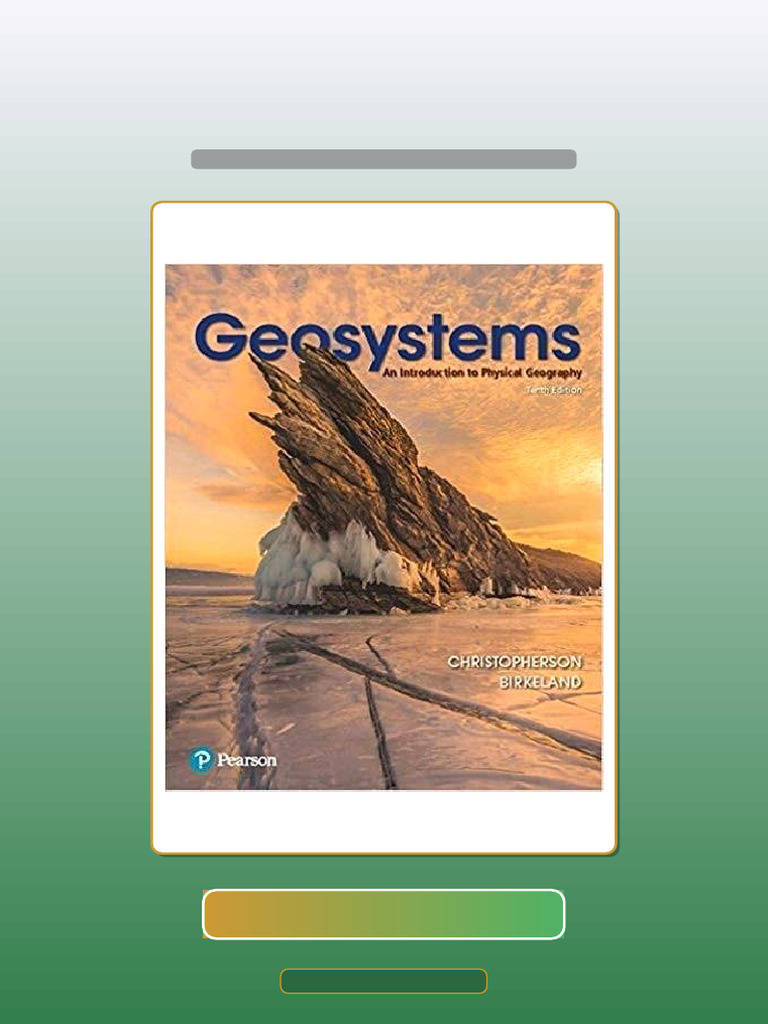 Authorized Geosystems An Introduction To Physical Geography 10th ...