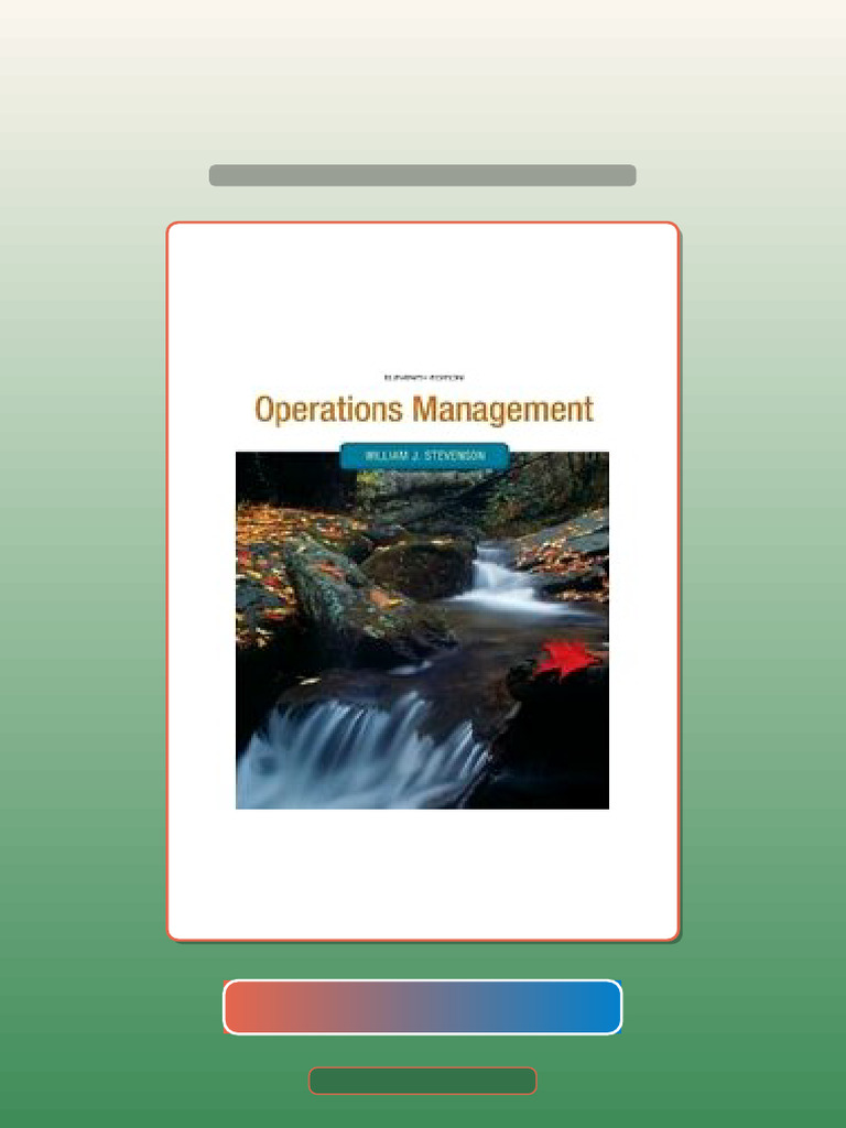 Operations Management Stevenson 11th Edition Get It Now | PDF ...