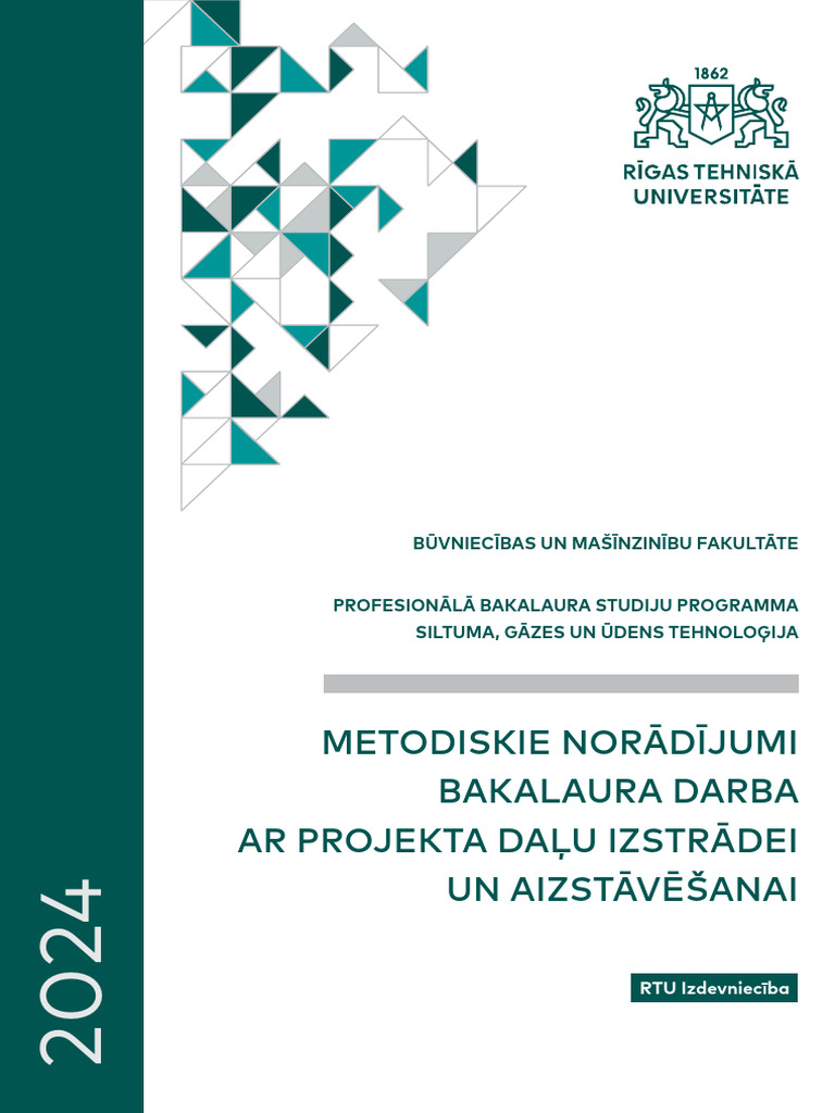 Metodiskie Noradijumi Bakalaura Darba Ar Projekta Dalu Izstradei Un Aizstavesanai | PDF