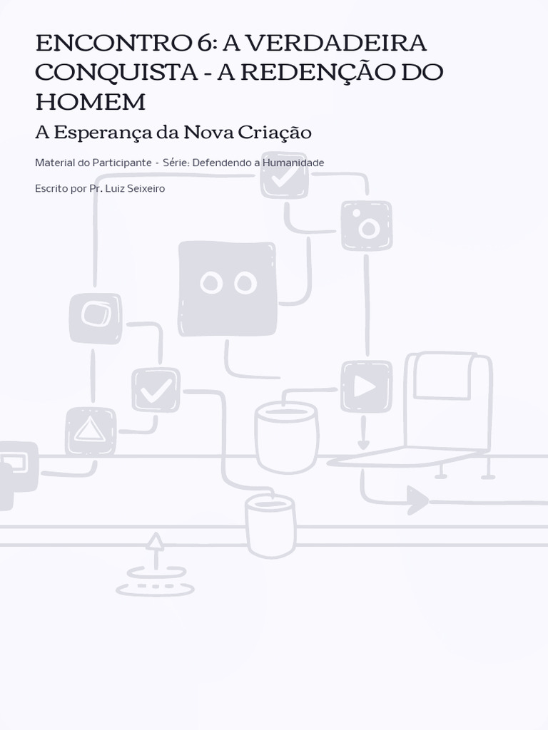 Encontro 6 A Verdadeira Conquista A Redencao Do Homem | PDF | Natureza ...