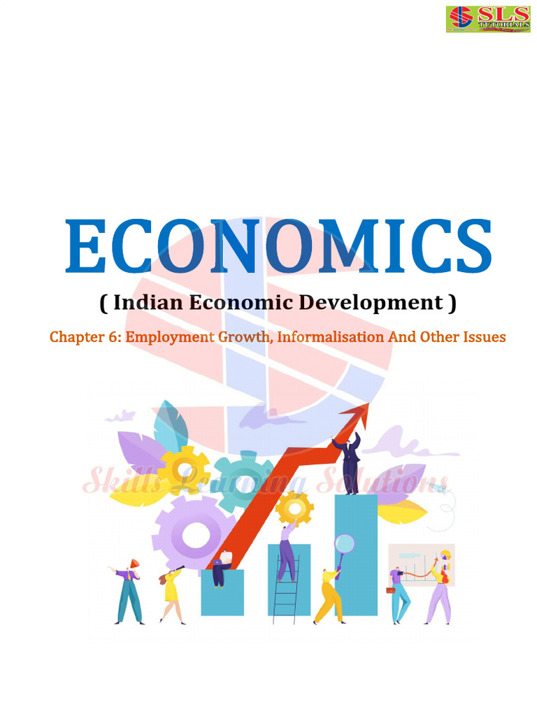Chapter 6 Employment Growth, Informalisation and Other Issues | PDF ...