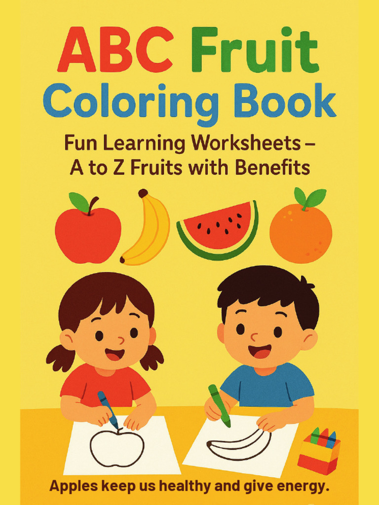 ABC Fruit Coloring Book - Printable Alphabet Coloring Worksheets (a-Z ...