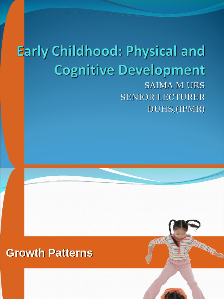 Physical & CONGNITIVE Development | PDF | Cognition | Neuroscience