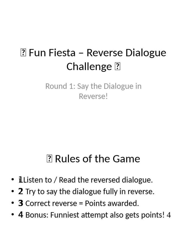 Reverse Dialogue Challenge | PDF