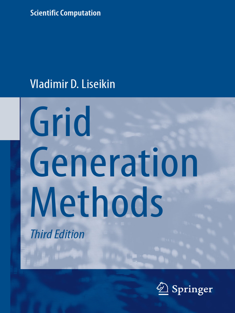 Grid Generation Methods 2017 | PDF | Calculus Of Variations | Numerical Analysis