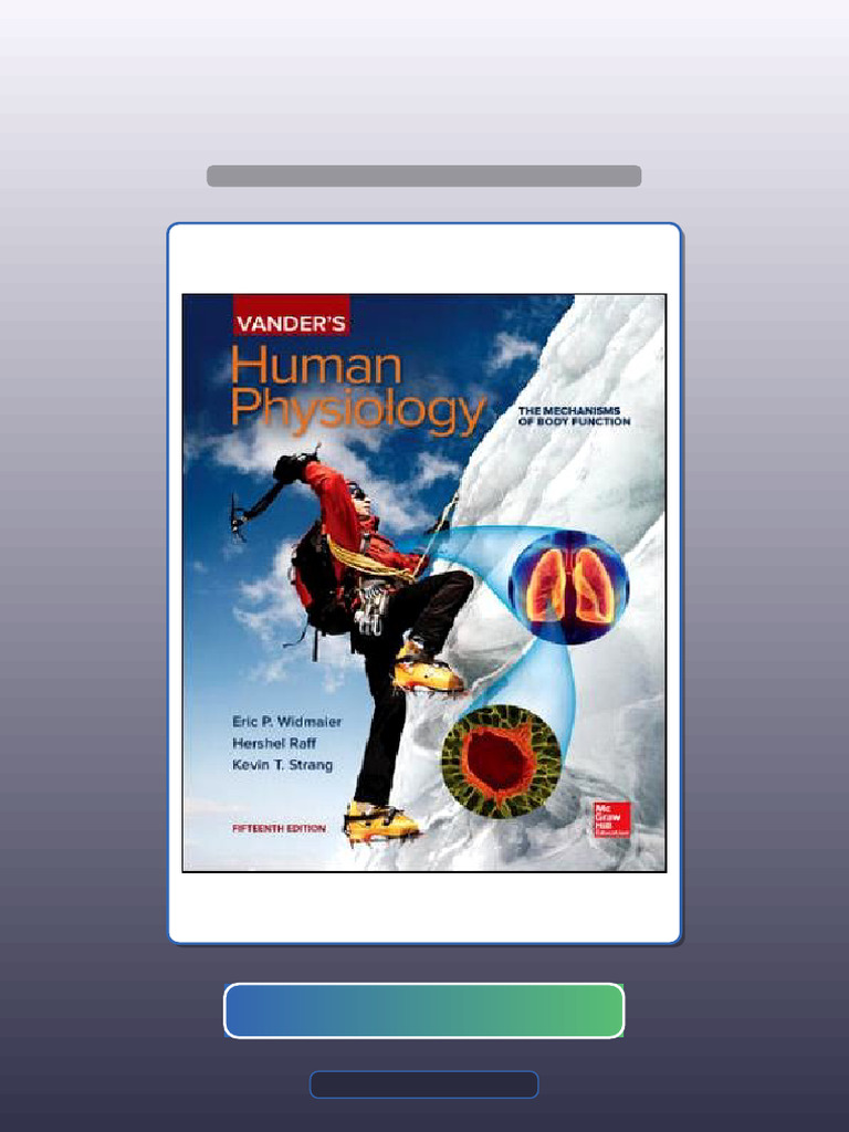 Vanders Human Physiology 15th Edition Eric Widmaier and Hershel Raff ...