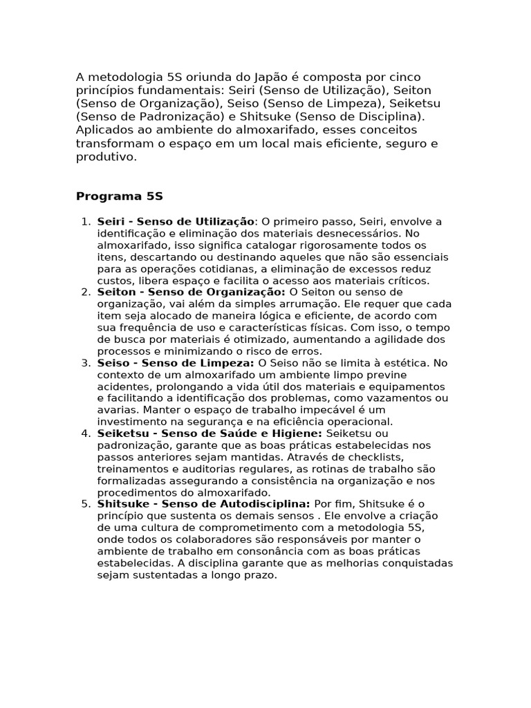 A Metodologia 5S Oriunda Do Japão é Composta Por Cinco Princípios ...