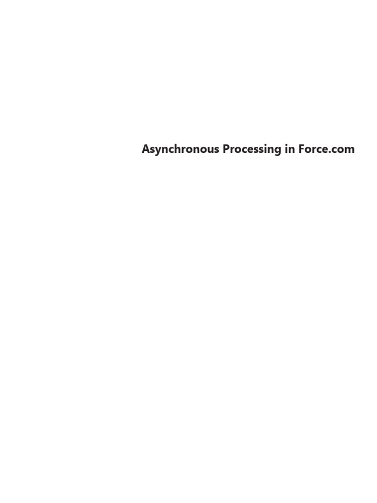 Salesforce Async Processing | PDF | Computer Programming | Software Engineering