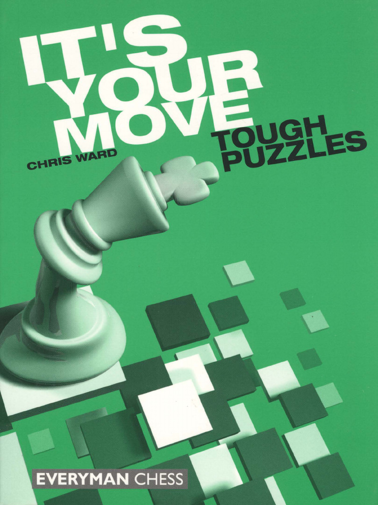 It's Your Move Tough Puzzle - (Z-Library) | PDF | Abstract Strategy ...