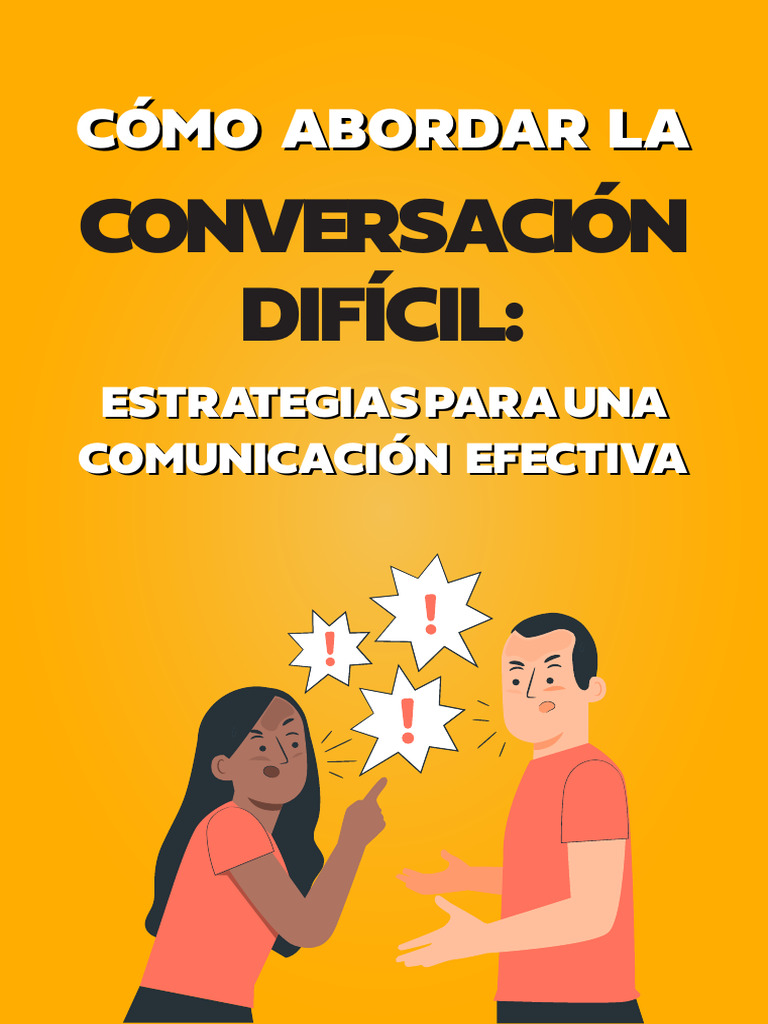 Cómo Abordar La Conversación Difícil | PDF | Las emociones | Empatía