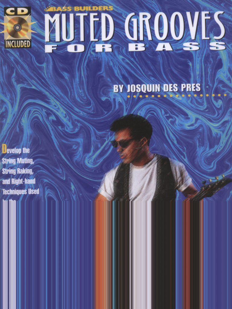 Josquin Des Pres - Muted Grooves For Bass | PDF