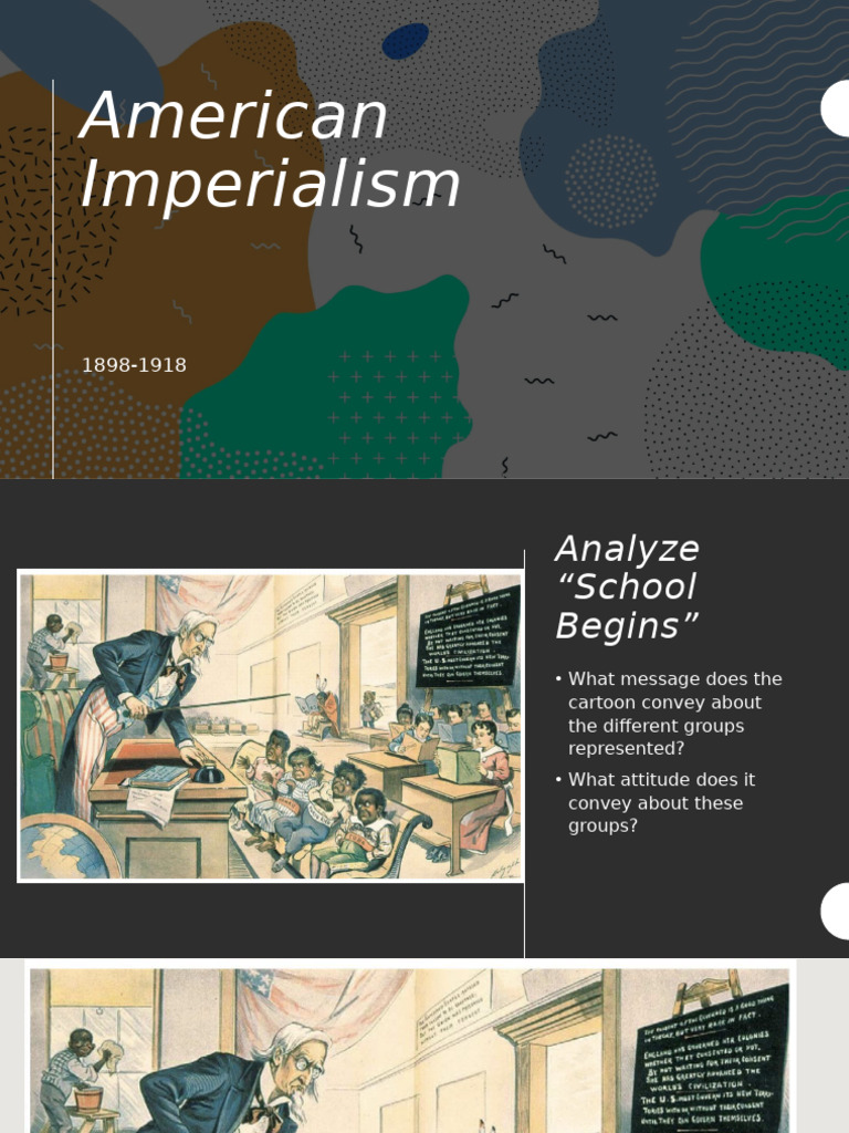 American Imperialism: 1898-1918 Overview | PDF | International ...