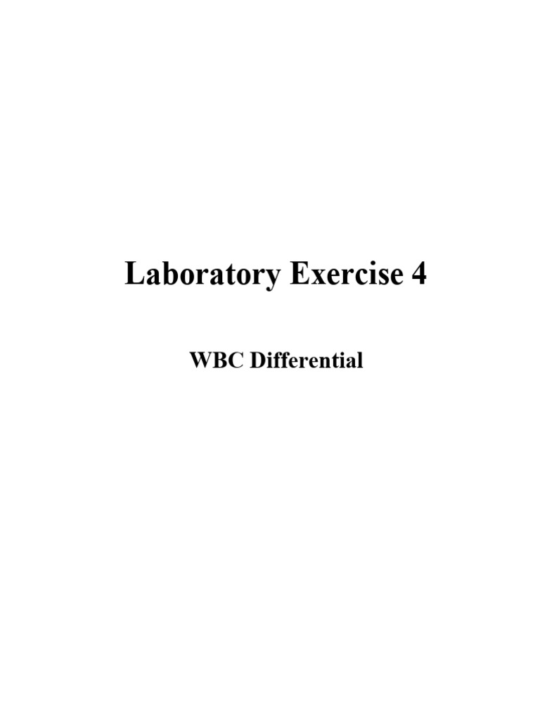 Lab Exercise WBC Differential | PDF | White Blood Cell | Body Fluids