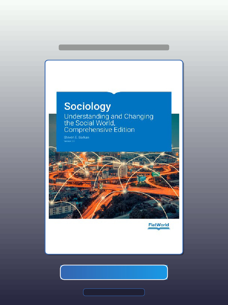 Ultimate Bundle Sociology Understanding and Changing the Social World ...