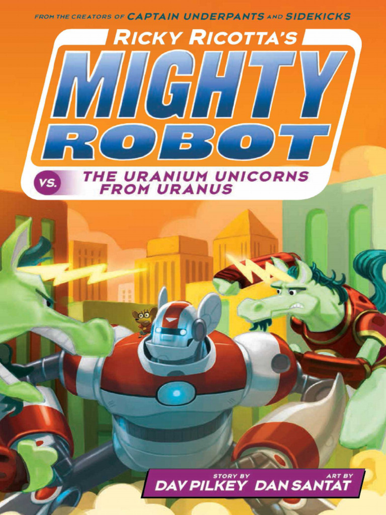 Ricky Ricottas Mighty Robot vs. The Uranium Uni... | PDF