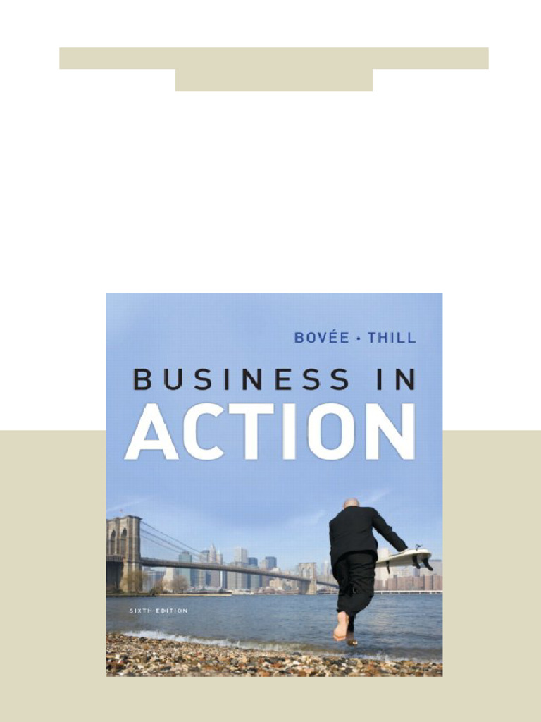 Business in Action 6th Edition Courtland L. Bovee Full | PDF ...