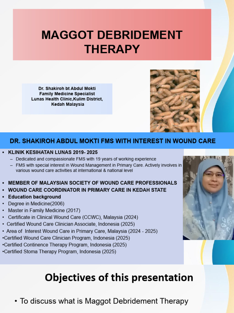 Maggot Debridement Therapy | PDF | Medical Specialties
